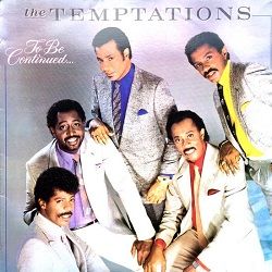 The Temptations - To Be Continued - Soul, Funk, Disco And Others